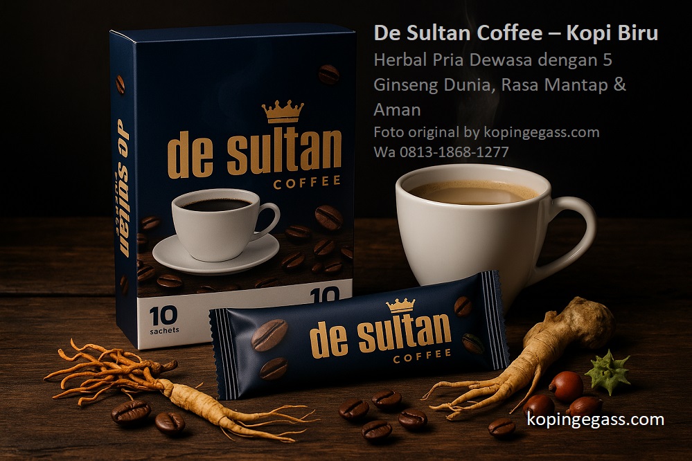 De Sultan Coffee – Kopi Biru Herbal Pria Dewasa dengan 5 Ginseng Dunia ...